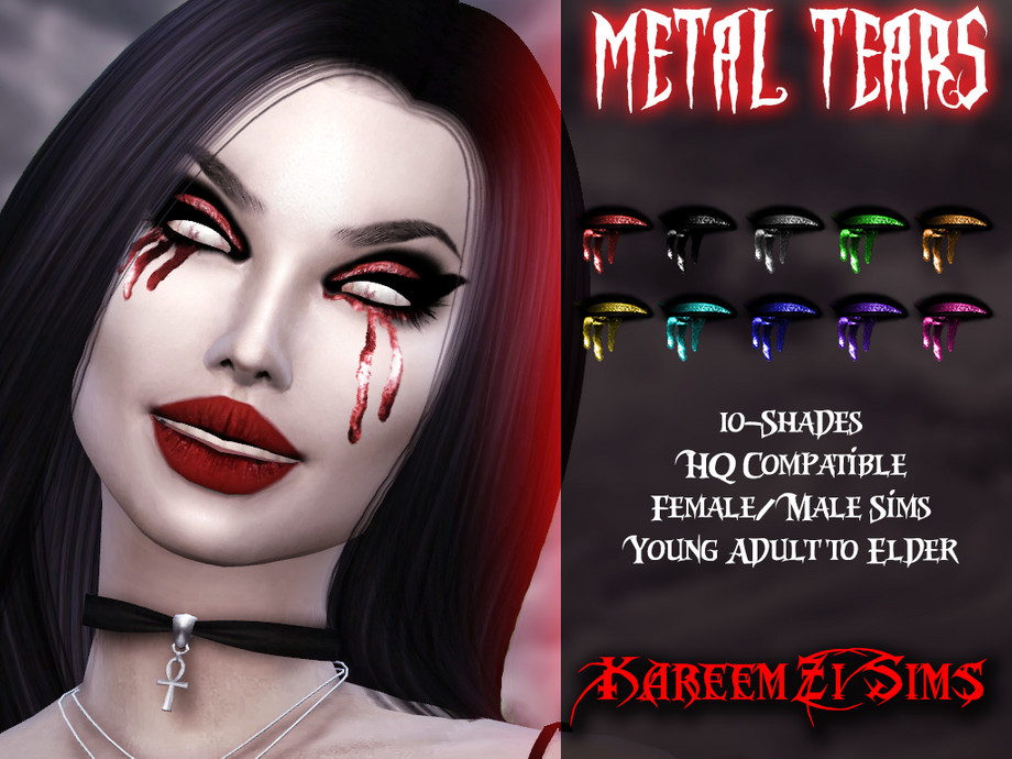 Metal Tears by KareemZiSims from TSR • Sims 4 Downloads