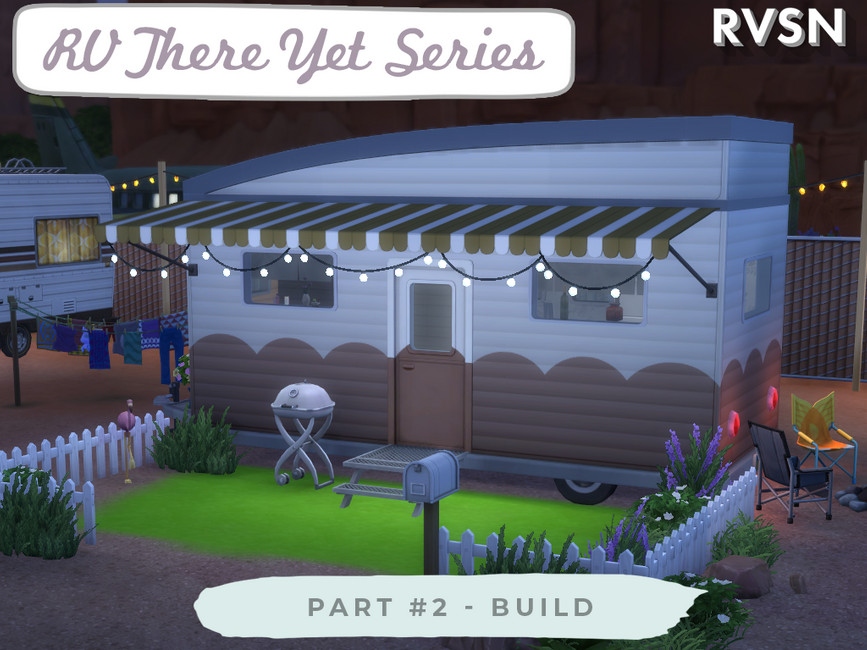 RV There Yet Series - Build by RAVASHEEN from TSR • Sims 4 Downloads